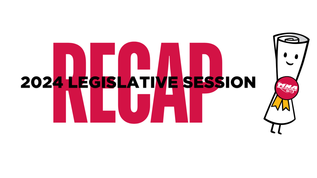 2024 Legislative Session Recap - Minnesota Nurses Association